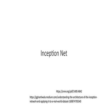 Inception Net and Efficient Net: the evolved CNNs | PPTX