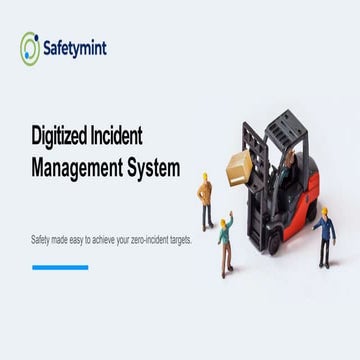 Incident Management Software from Safetymint | PPT