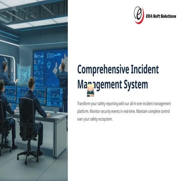 Comprehensive Incident Management System for Enhanced Safety Reporting | PPTX