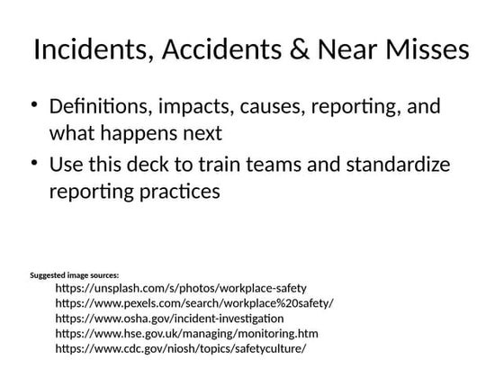 Near miss presentation | PPT | Death, Injury, or Military Conflict ...