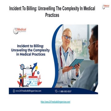 Incident To Billing_ Unravelling The Complexity In Medical Practices.pdf