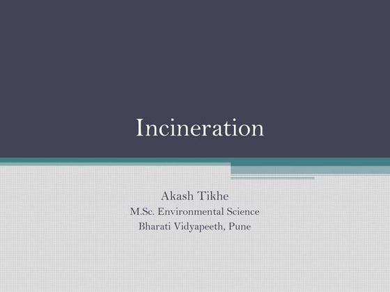 Incineration ppt | PPTX