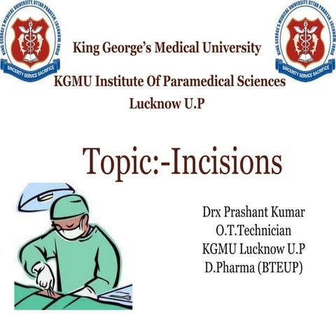 TYPES OF INCISIONS. presentation lecture | PPTX