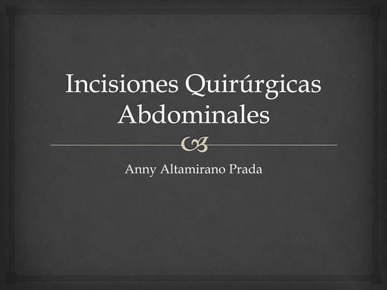 Incisiones quirurgicas | PDF
