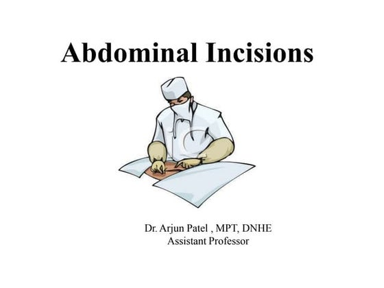 Abdominal incisions | PPT