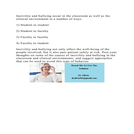 Incivility and bullying occur in the classroom as well as the clinic.docx