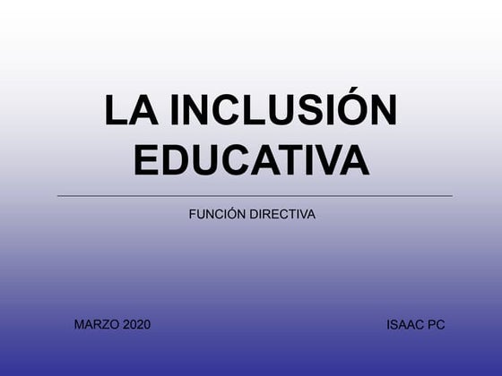 Inclusión educativa power point | PPT