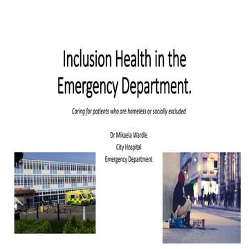 Inclusion Health in the Emergency Department | PPT
