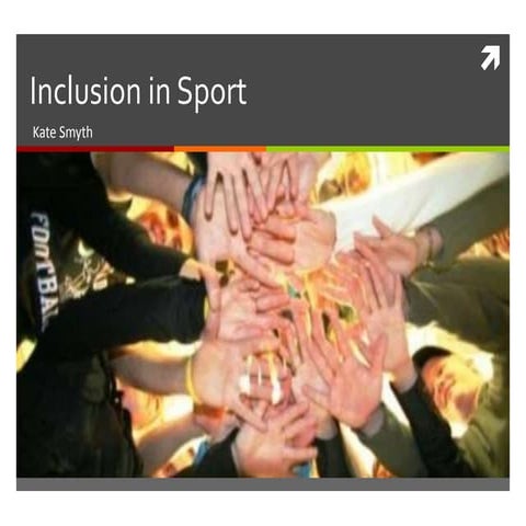 Inclusion in Sport | PPTX