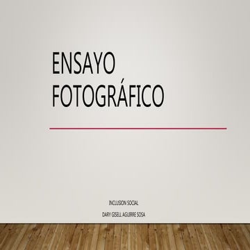 Ensayo fotográfico | PPTX
