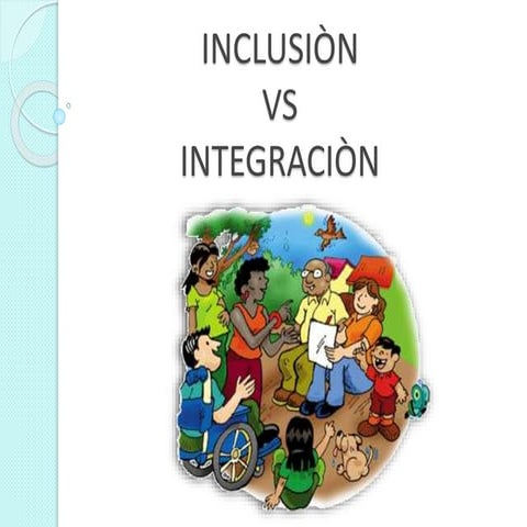 INCLUSION VS INTEGRACION.pptx