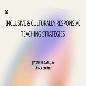 Inclusive and Culturally Responsive Teaching Strategies.pptx