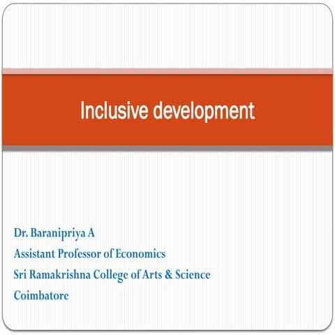 Inclusive Development, Principles of Inclusive Development | PPTX