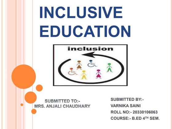 Inclusive education ppt | PDF | Special Needs Kids | Parenting