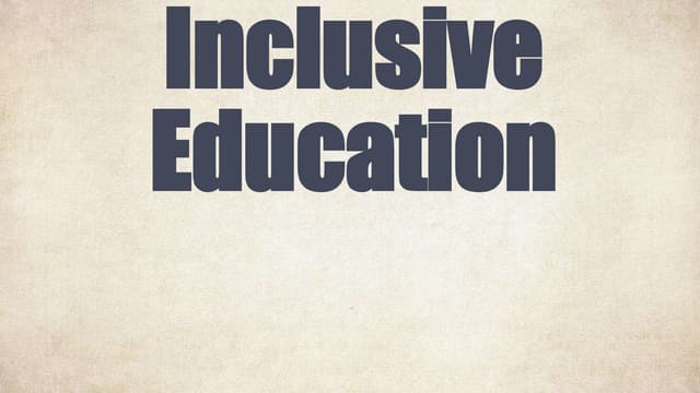 Inclusive education ppt | PPTX