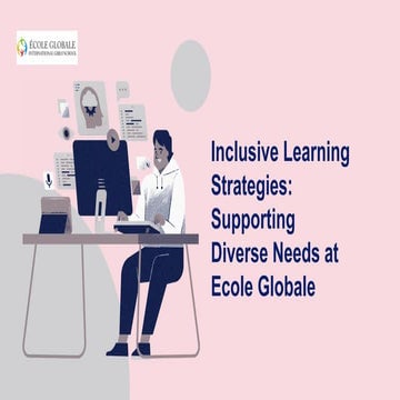 Inclusive Learning Strategies Supporting Diverse Needs at Ecole Globale.pdf