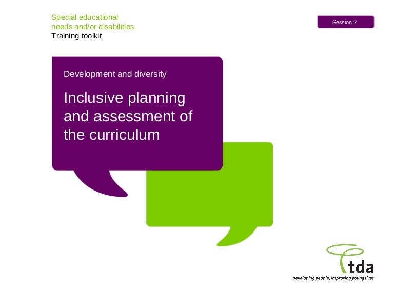 Inclusive Planning And Assessment Of The Curriculum - Session Two