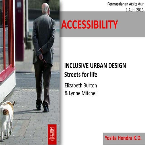 Inclusive urban design streets for life (accessibility) | PPSX