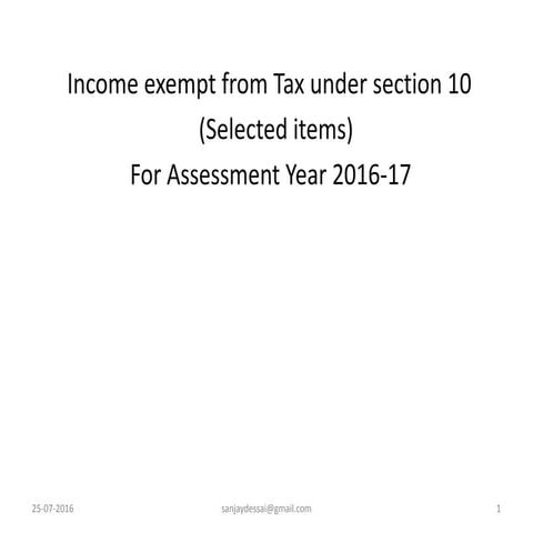 Income exempt under section 10 for assessment year 2016 17 | PPTX