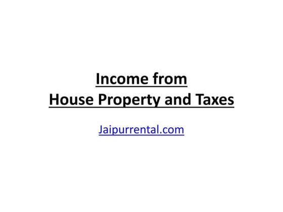 Income under the head house property | PPTX | Houses | Real Estate