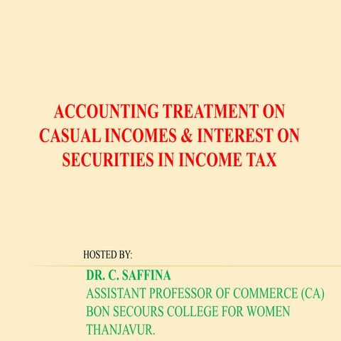 Casual incomes & interest on Securities | PDF