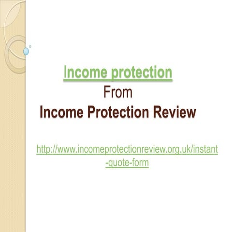 Income protection | PPTX