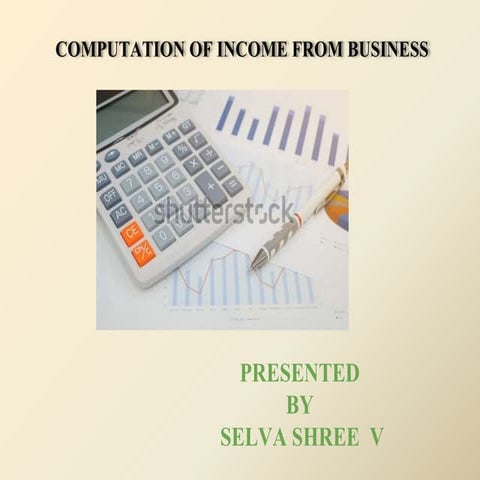Computation of Income from Business | PPT
