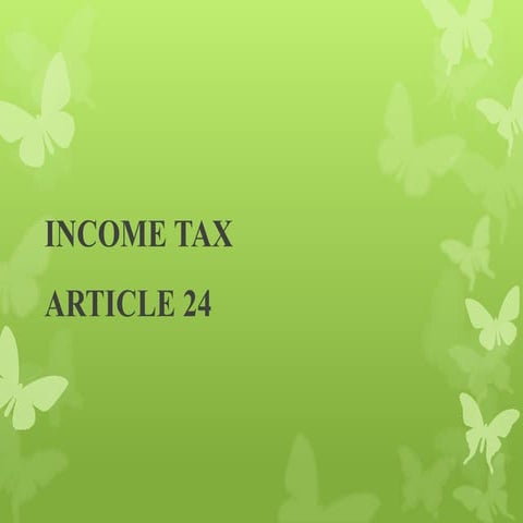 Income tax article 24 | PPT