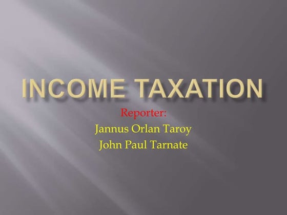 Income taxation | PPT | Personal Taxes | Personal Finance