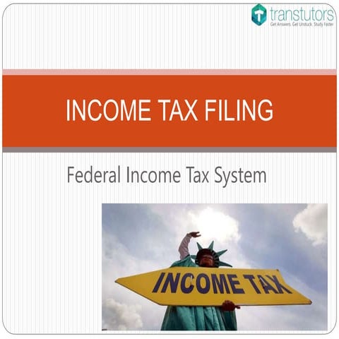 Income Tax Filing | Finance | PPTX | Government Support and Welfare ...