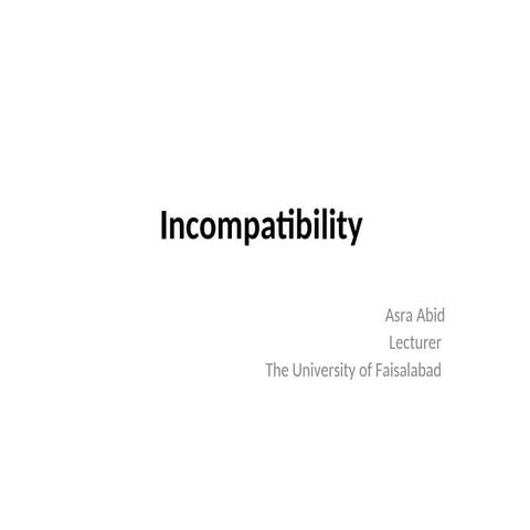 incompatibility.pptxxxxxxxxxxxx pharma d | PPT