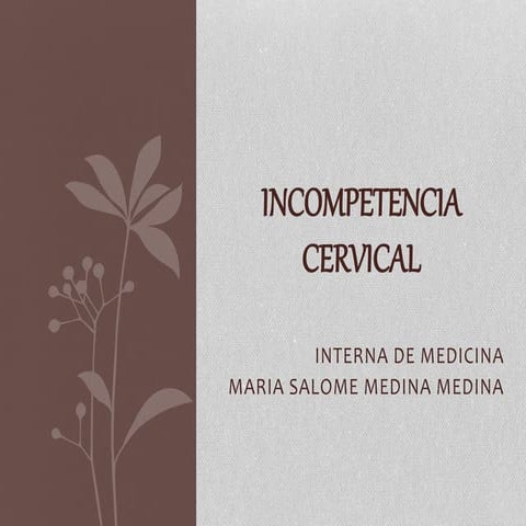 Incompetencia Cervical | PPTX
