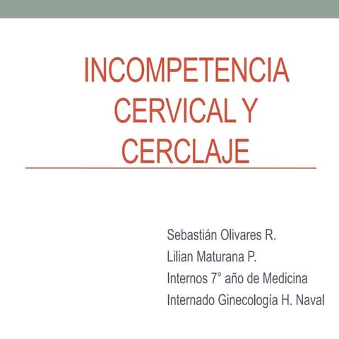 Incompetencia cervical | PPTX