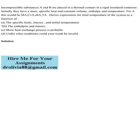 Incompressible substances A and B are placed in a thermal contact in.pdf