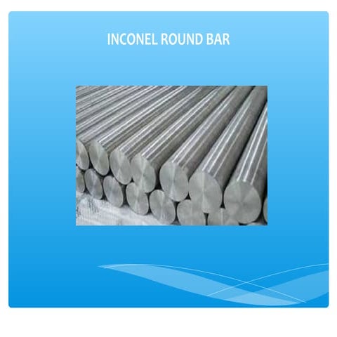 Inconel round bar | PPT