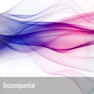 INCONSEQUENTIAL.pptx BBBBBBBBBBBBBBBBBBBB | PPTX