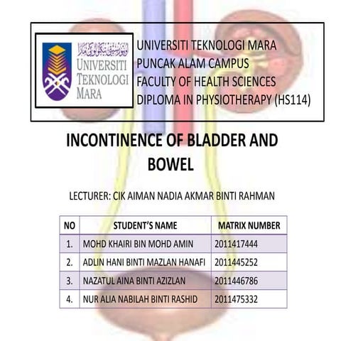 Incontinence bowel and bladder | PPTX