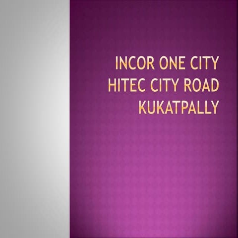 Incor one city | PPTX