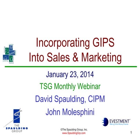Make the most out of your claim of GIPS compliance - Incorporating the ...