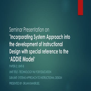 Incorporating System Approach into the development of Instructional ...