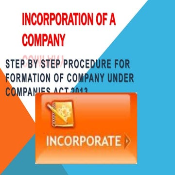 INCORPORATION OF A COMPANY, Companies act 2013.pptx