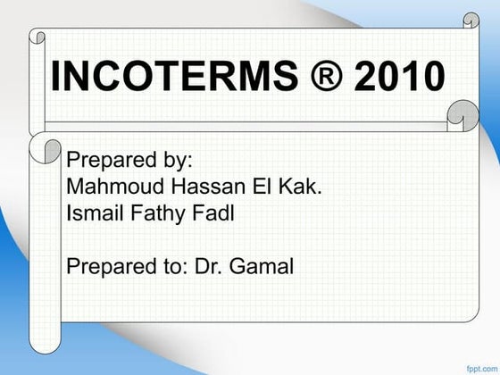 Visual display of inco-terms. | PPTX | Logistics | Business