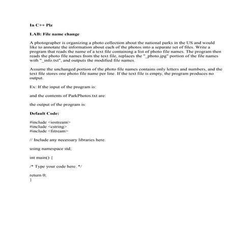 In C++ Plz LAB- File name change A photographer is organizing a photo.docx