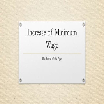 Increase of minimum wage | PPT