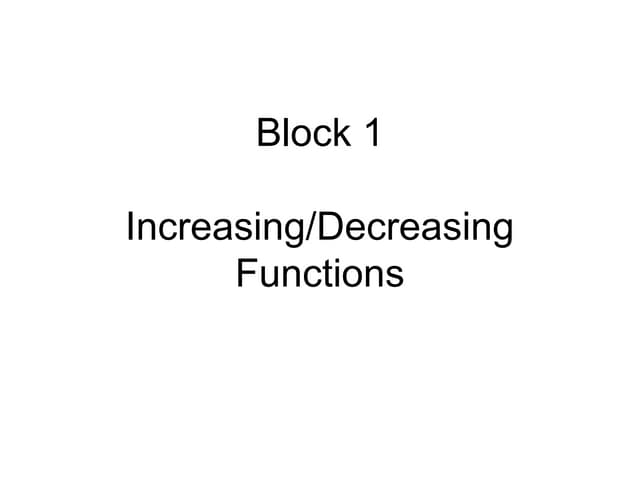 Increasing Decreasing Functions Ppt Physics Science