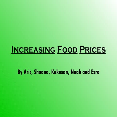 Increasing Food Prices | PPT