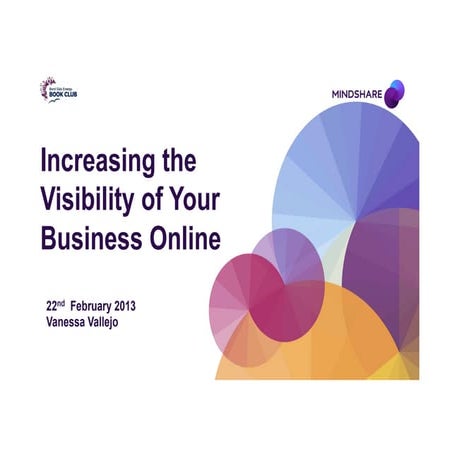 Increasing the Visibility of Your Business Online | PPT