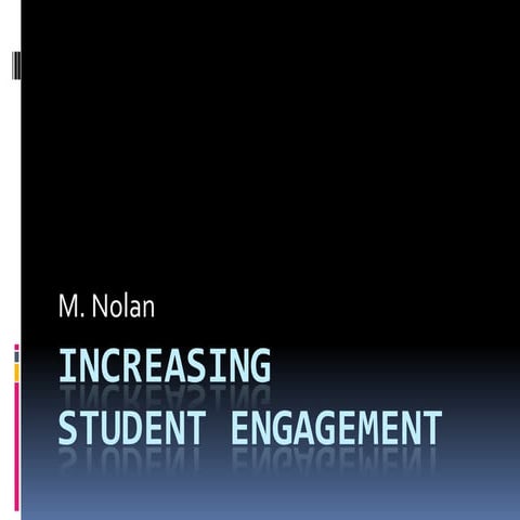 Increasing Engagement | PPT