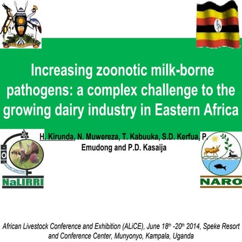 Increasing zoonotic milk borne pathogens a complex challenge to the ...