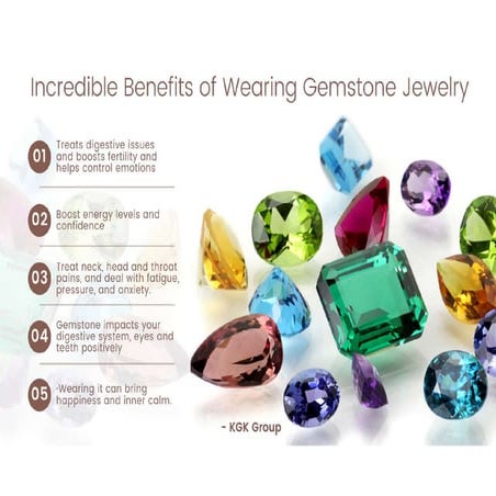 Incredible Benefits of Wearing Gemstone Jewelry.pdf | Style & Fashion